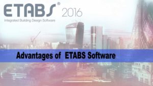 20 Exclusive Advantages of ETABS Software for 3D Structural Analysis ...